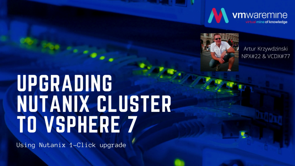 VMware vSphere 7 support on Nutanix